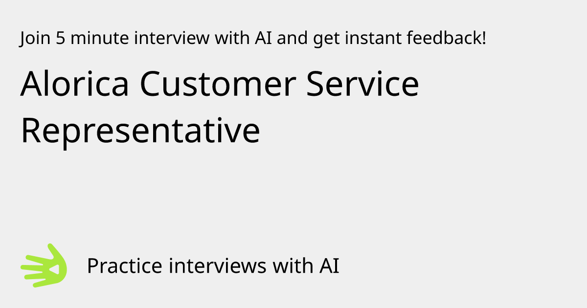 Greetai — Alorica Customer Service Representative Interview Practice