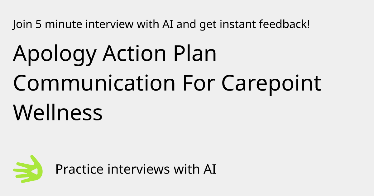 GreetAI — Apology Action Plan Communication For Carepoint Wellness ...