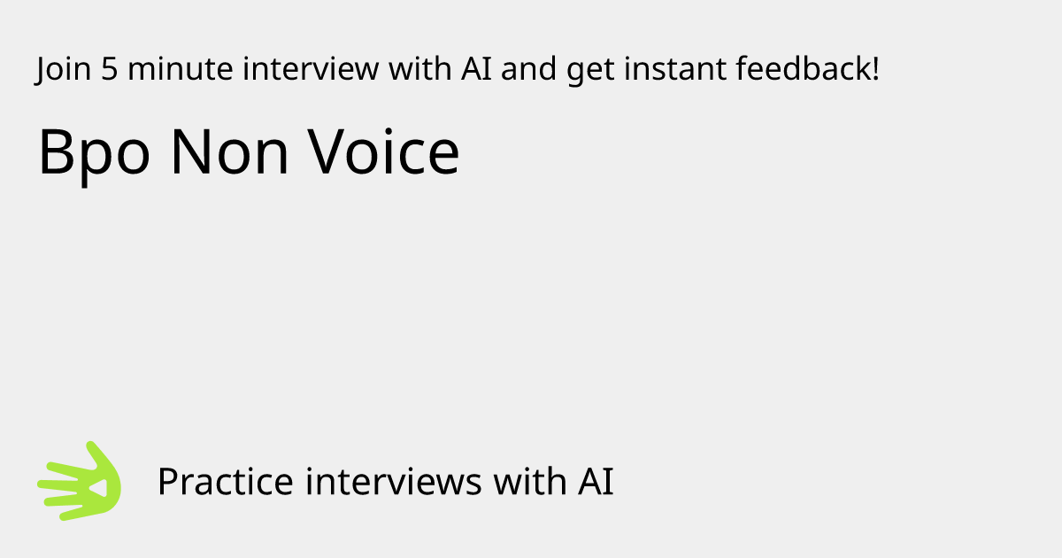 GreetAI — Bpo Non Voice interview practice & instant feedback