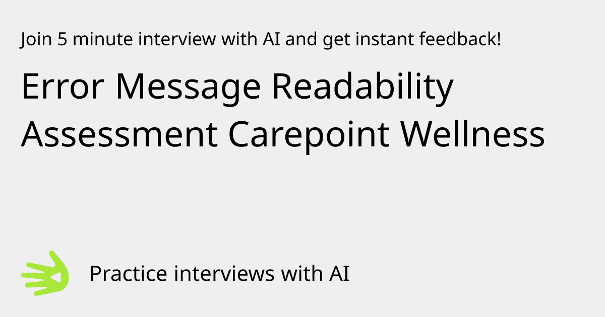 GreetAI — Error Message Readability Assessment Carepoint Wellness ...