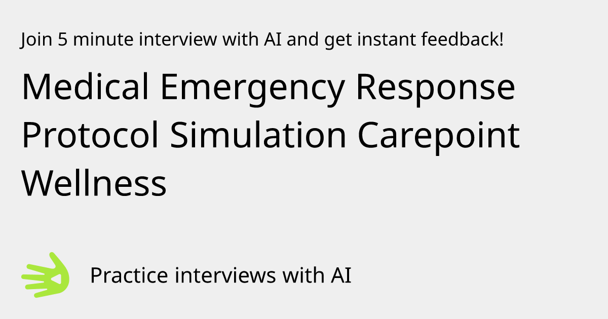 GreetAI — Medical Emergency Response Protocol Simulation Carepoint ...