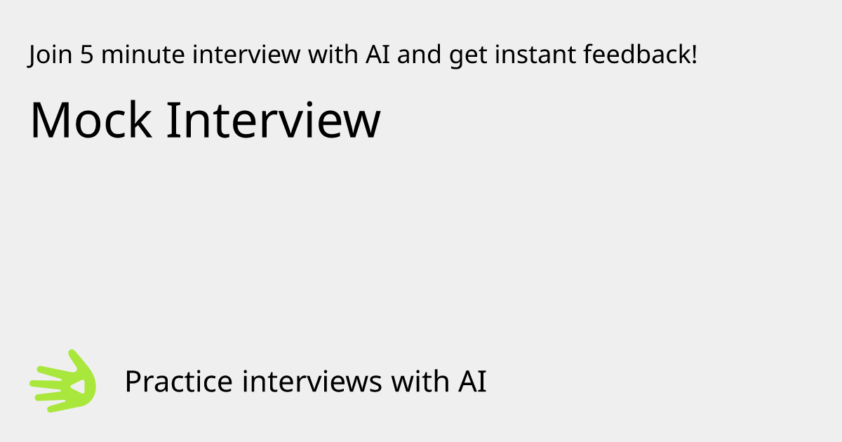 GreetAI — Mock Interview interview practice & instant feedback