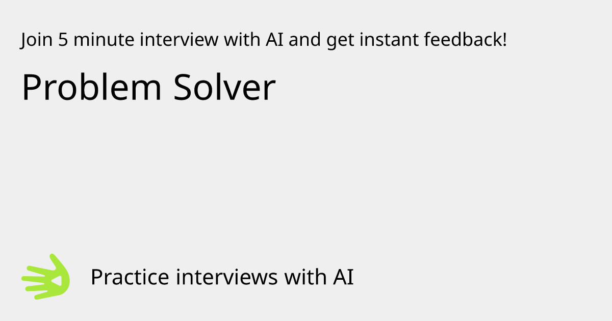 Greetai — Problem Solver Interview Practice And Instant Feedback